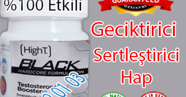 Black Hight Geciktirici Hapı - Black Hight Sertleştirici